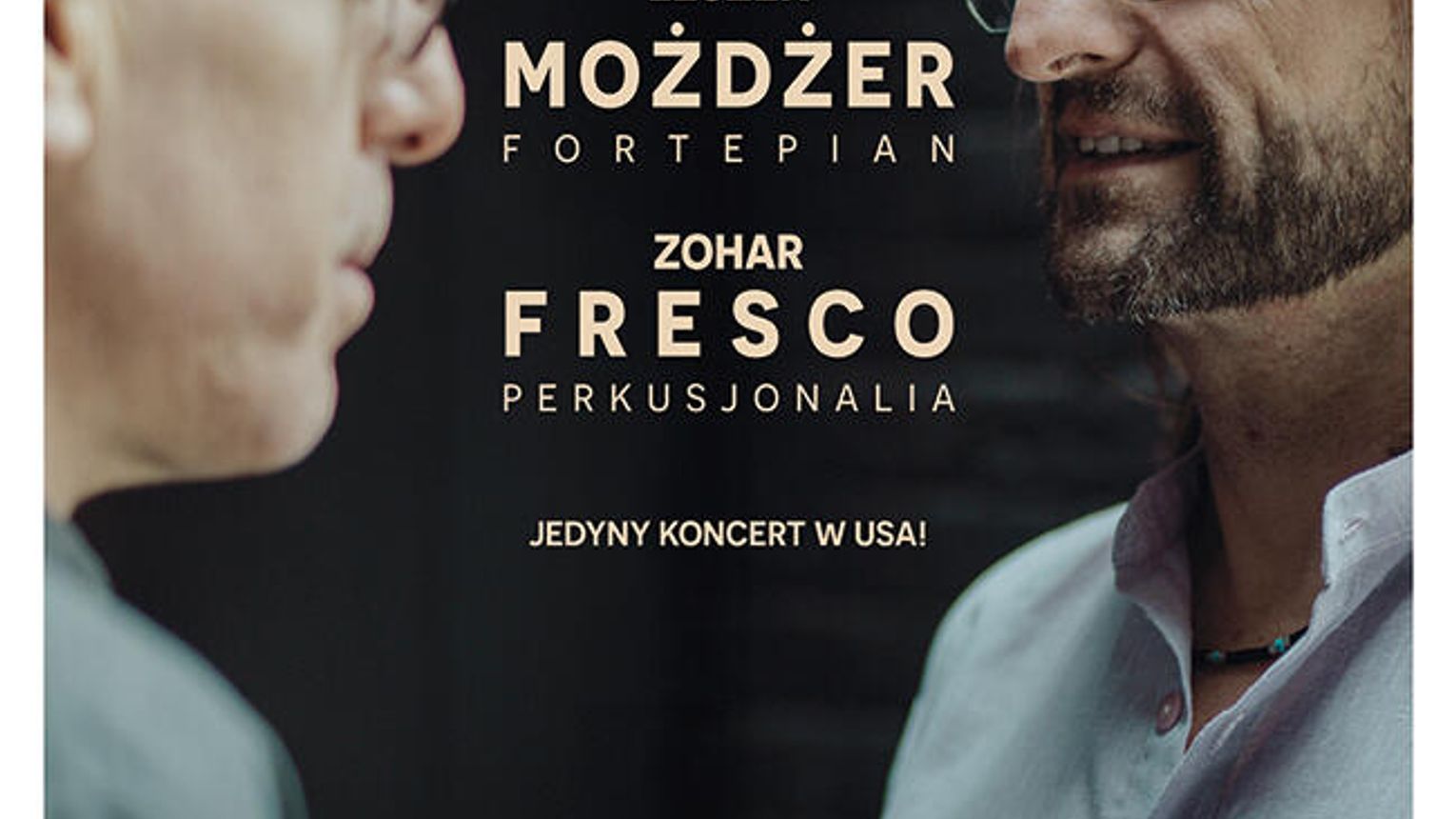 Koncert: Leszek Możdżer i Zohar Fresco